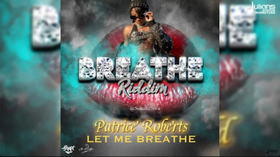 Island Vybe! Site - Let Me Breathe by Patrice Roberts | 2025 Soca Trinidad