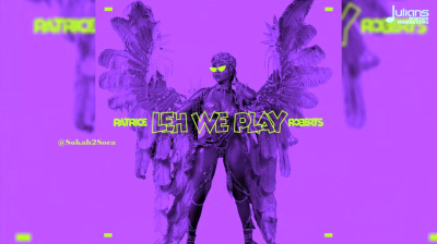 Island Vybe! Site - Leh We Play by Patrice Roberts: A Road March Banger